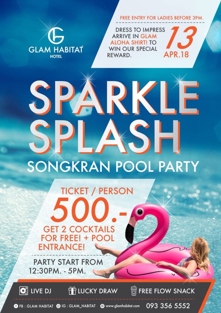 หรรษา คลายร้อนไปกับ Sparkle Splash Songkran Pool Party ที่ โรงแรมแกลม ...